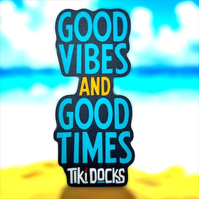 Good Vibes Good Times Sticker – Don the Beachcomber
